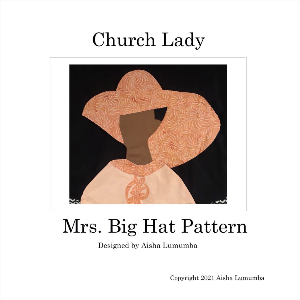 Mrs. Big Hat Pattern – O.B.A. Quilts